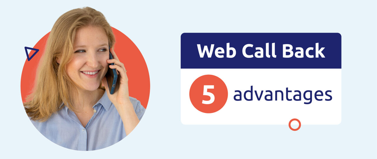 Avantages du Web Call Back | Blog | Diabolocom