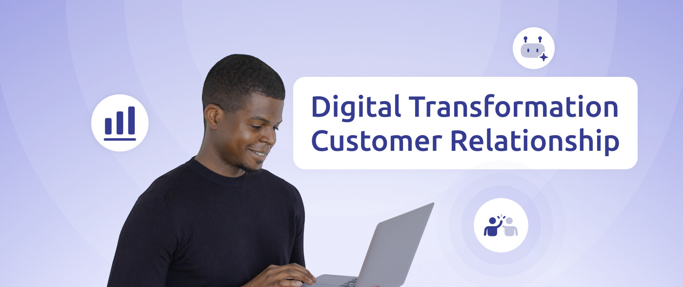 Digital Transformation in Customer Relationships | Diabolocom